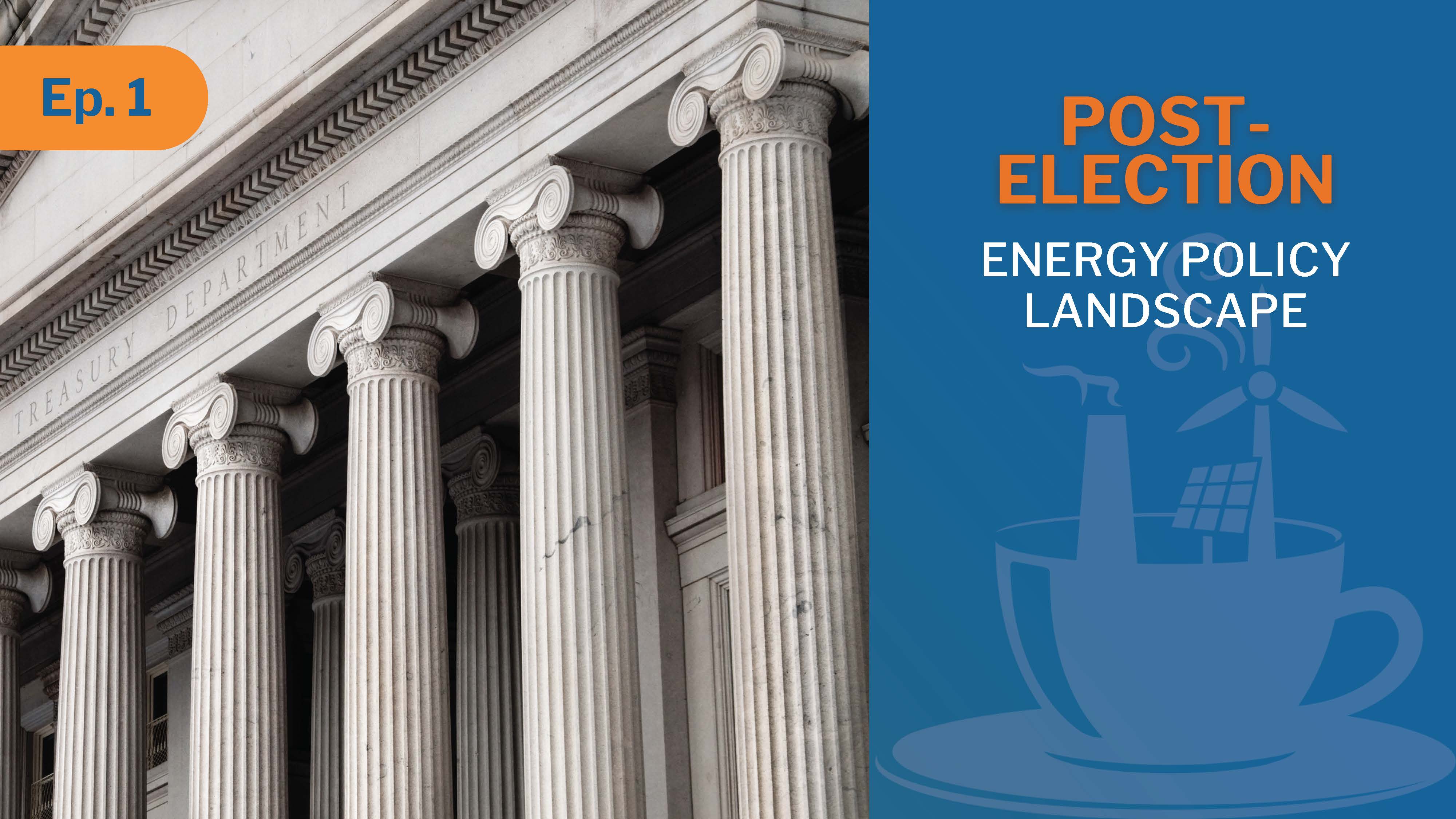 Post-Election Energy Policy Landscape